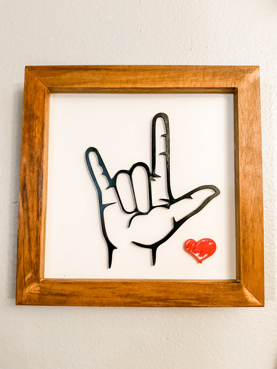 "I love you" in Sign Language 3D FRAMED Sign – Creative Work of Heart